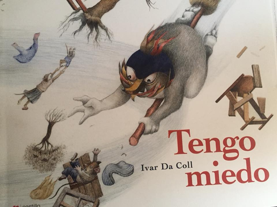 CUENTO: “Tengo miedo” Ivar Da Coll – Mundoehijos